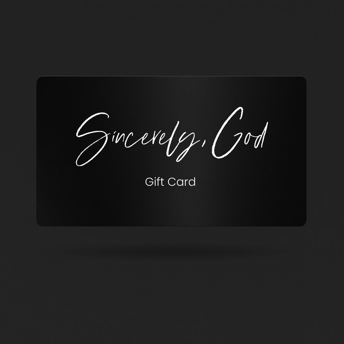 Gift Card – Sincerely, God